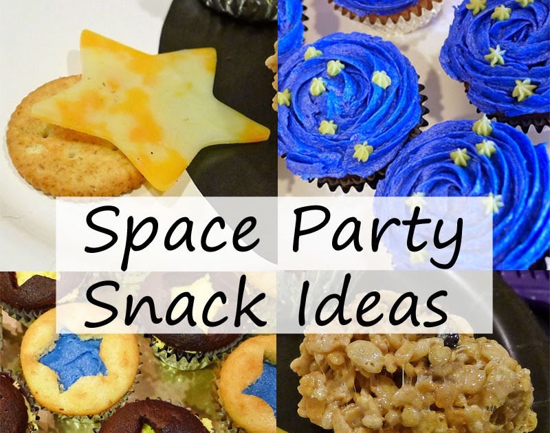Pieces By Polly Space Party Snack Ideas pieces-by-polly-space-party-snack-ideas