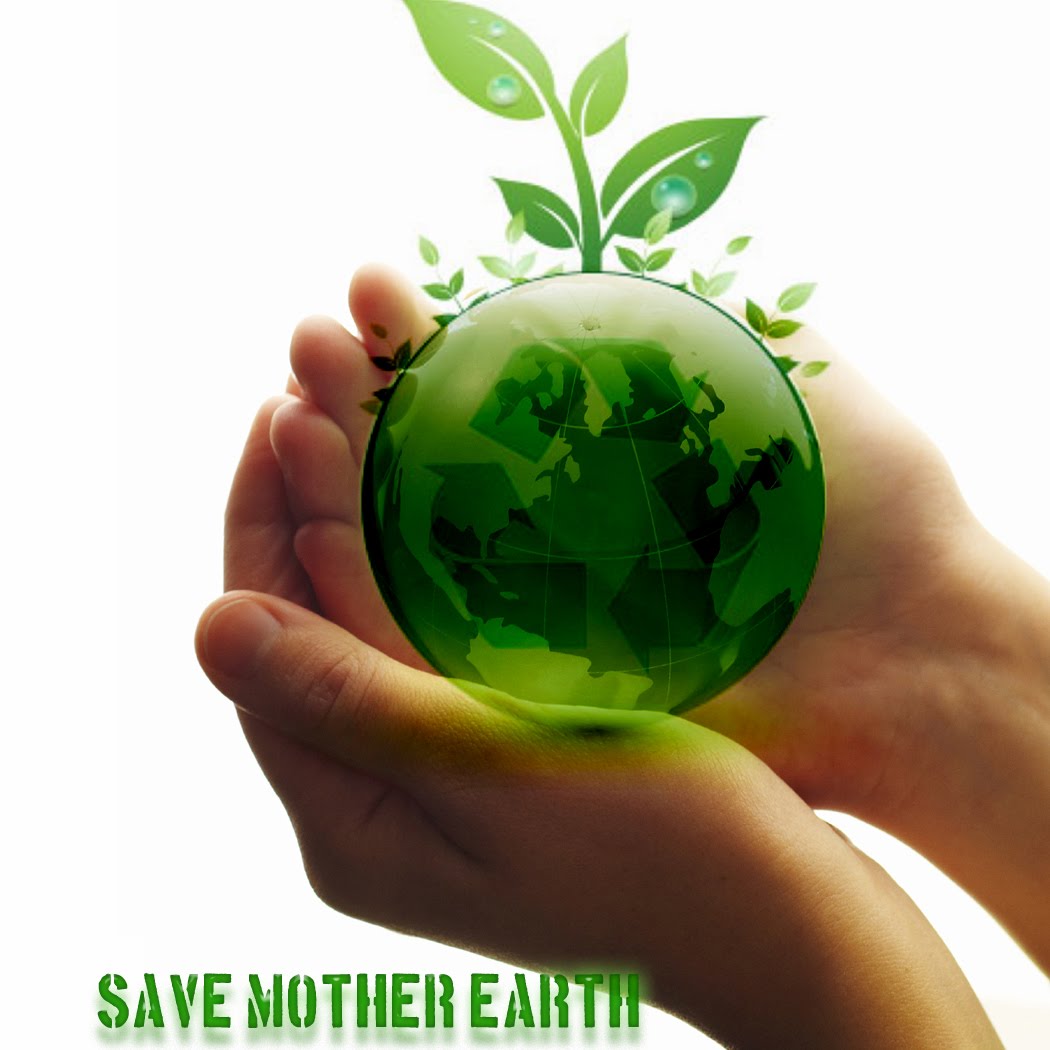 Quotes on Save Earth - HIGH RESOLUTION PICTURES