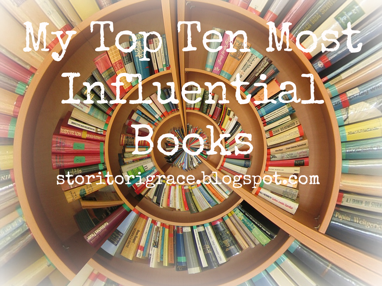 Wanderer s Pen My Top Ten Most Influential Books wanderer-s-pen-my-top-ten-most-influential-books