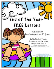 The Best of Teacher Entrepreneurs: 28 Free End of the Year Lessons By ...