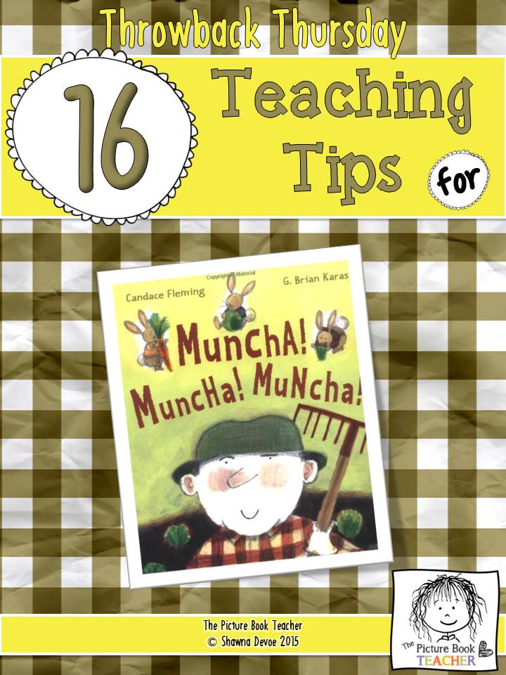 Throwback Thursday - Muncha! Muncha! Muncha! | The Picture Book Teacher ...