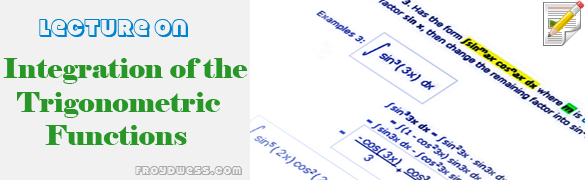 Lecture in Integration of the Powers of the Trigonometric Functions | PinoyBIX Engineering ...