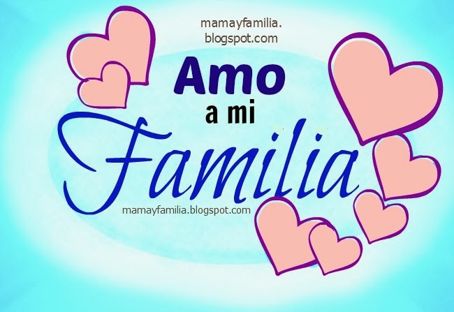 Amo a mi Familia