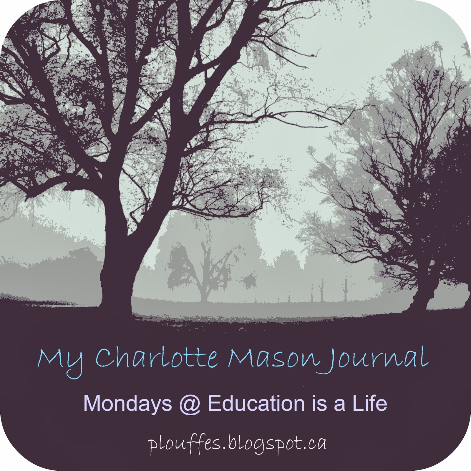 Education is a Life: {My CM Journal} Why Read Charlotte Mason as a ...