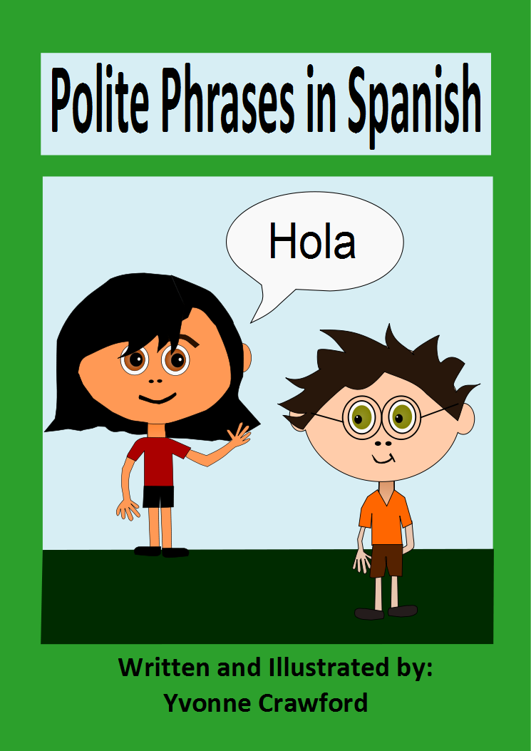 Spanish For Little Learners Polite Phrases In Spanish spanish-for-little-learners-polite-phrases-in-spanish