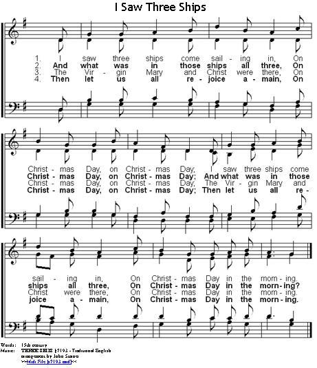 I Saw Three Ships : Christmas Carols - Lyrics and History