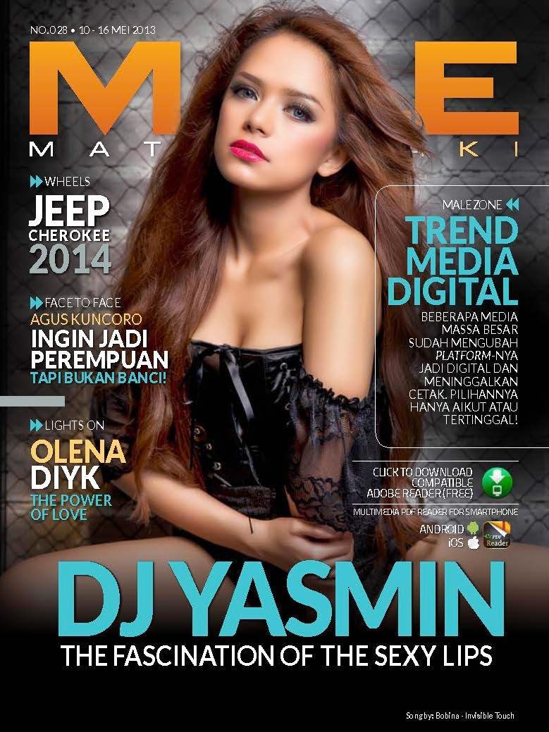 Male Magazine Edisi 28 - "DJ Yasmin, The Fascination of the Sexy Lips"