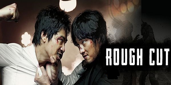 Rough Cut 2008