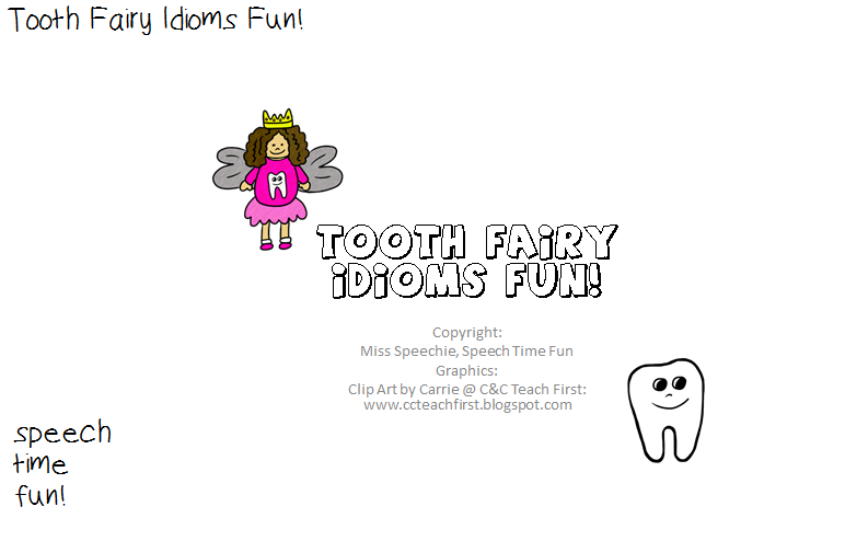 Tooth Fairy Idioms Fun! - Speech Time Fun: Speech and Language Activities