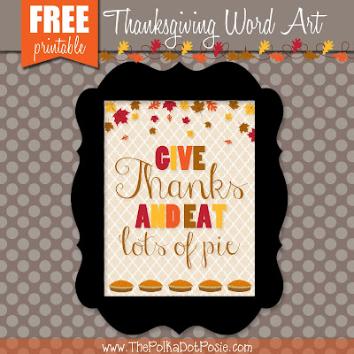 The Polka Dot Posie: Our Favorite Thanksgiving FREEBIES!