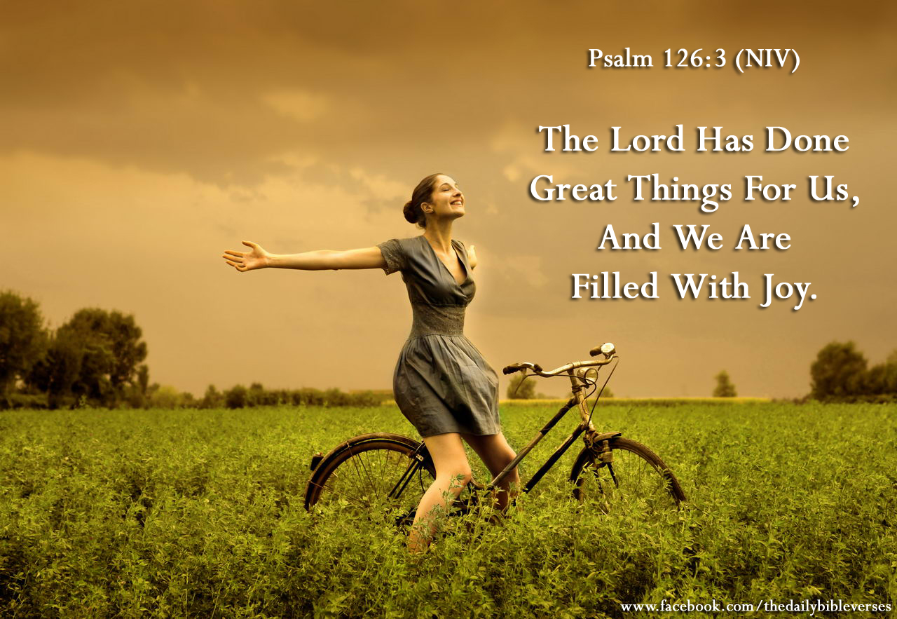Daily Bible Verses Psalm 126 3 daily-bible-verses-psalm-126-3