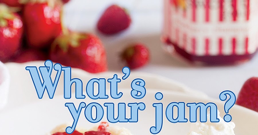 Freshly Baked by Photo Kitchen: What's Your Jam? | Columbus Ohio Food ...