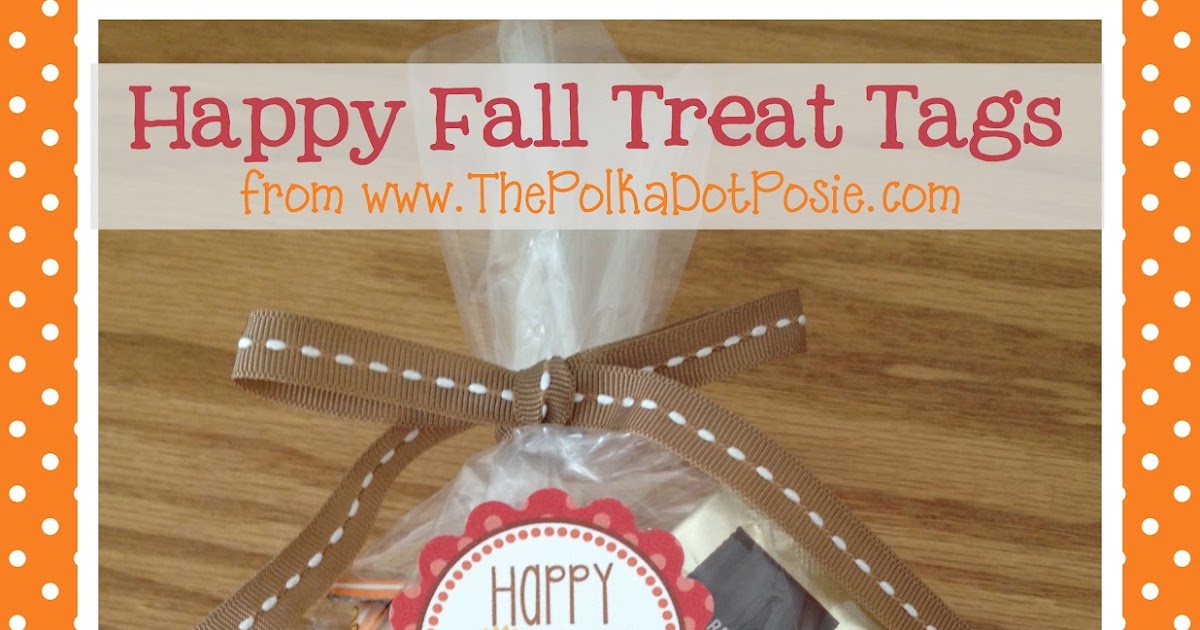 The Polka Dot Posie: "Happy Fall" Treat Bags & a Free Printable