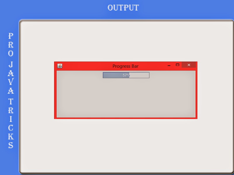 How To Use Progress Bar In Java ~ Projavatricks