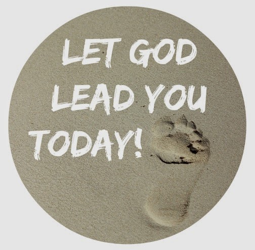 Let God guide you today! | Moments of words Let God guide you today! | Moments of words