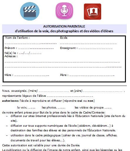 Formulaire d'autorisation parentale pour la prise de photos, vidéos en classe. - Ressources pour ...