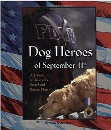 FiveSibes™: Canine Heroes of 9/11: We Will Never Forget