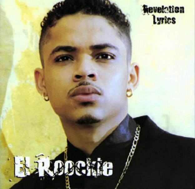 Reggaeton Imparable: El Roockie - Revelation Lyrics [1999]