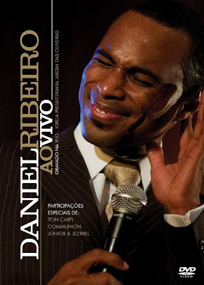 Daniel Ribeiro: DVD Ao Vivo