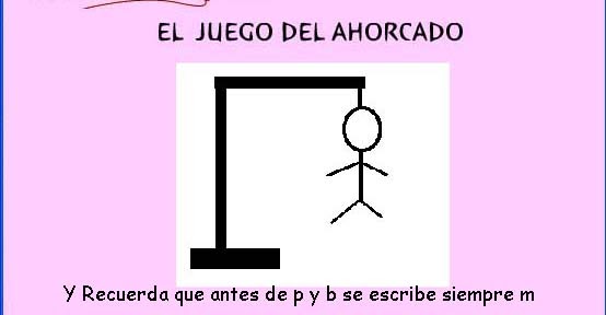 Empiezo a aprender: Juega al ahorcado. Antes de p y b se escribe.... Empiezo a aprender: Juega al ahorcado. Antes de p y b se escribe....