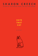 ACPL Mock Newbery: Hate That Cat by Sharon Creech