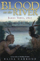 Trade Books for Social Studies, K-5: Blood on the River: Jamestown 1607