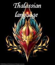 Thalassian Language - research into the World of Warcraft's Blood Elf language
