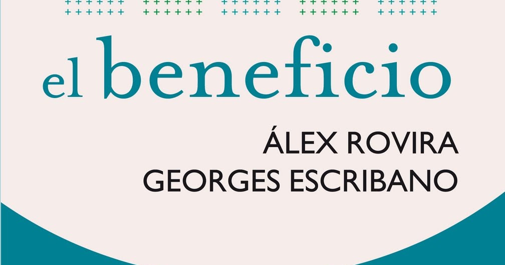 Nuevo Viernes - Nuevo Libro: EL BENEFICIO