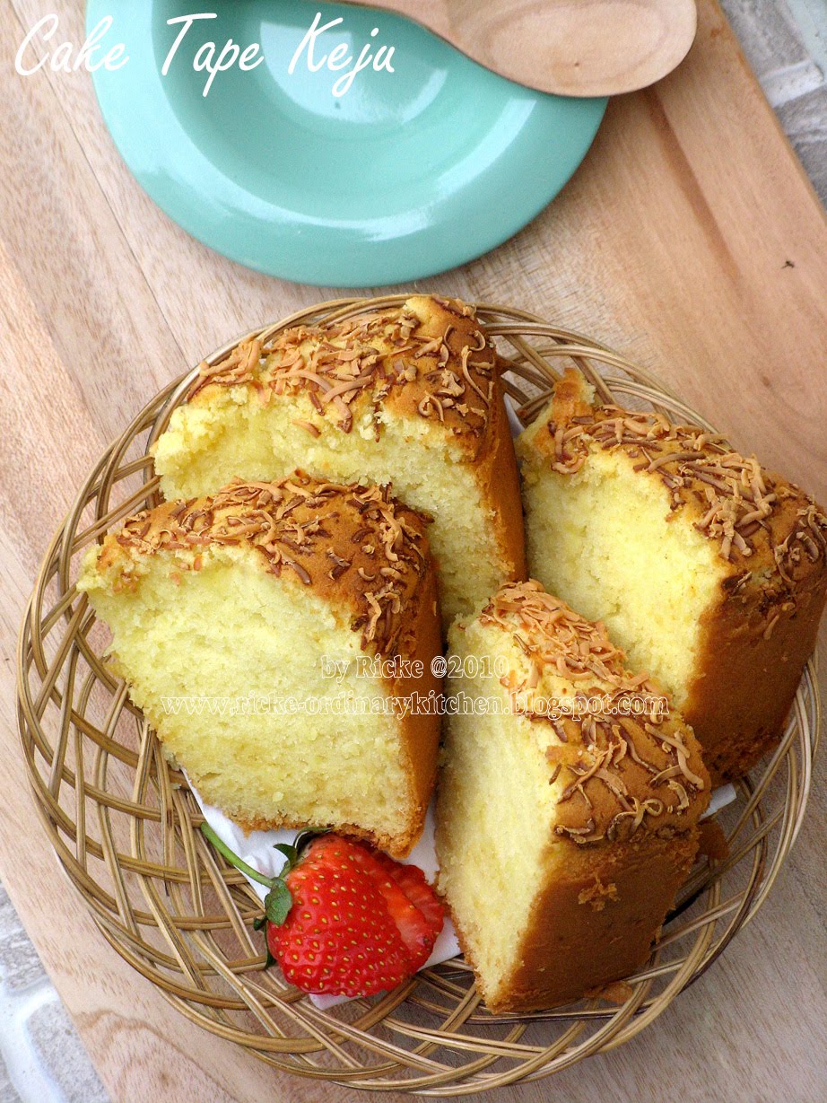 Just My Ordinary Kitchen...: CAKE TAPE KEJU Just My Ordinary Kitchen...: CAKE TAPE KEJU