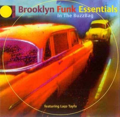 müziği sarımsaklasak da mı saklasak: In The BuzzBag - Brooklyn Funk Essentials