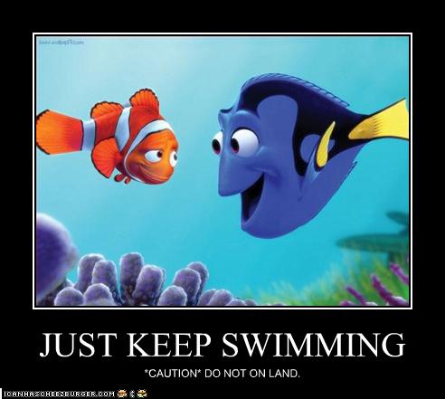 Just Keep Swimming Dory Finding Nemo Quotes. QuotesGram