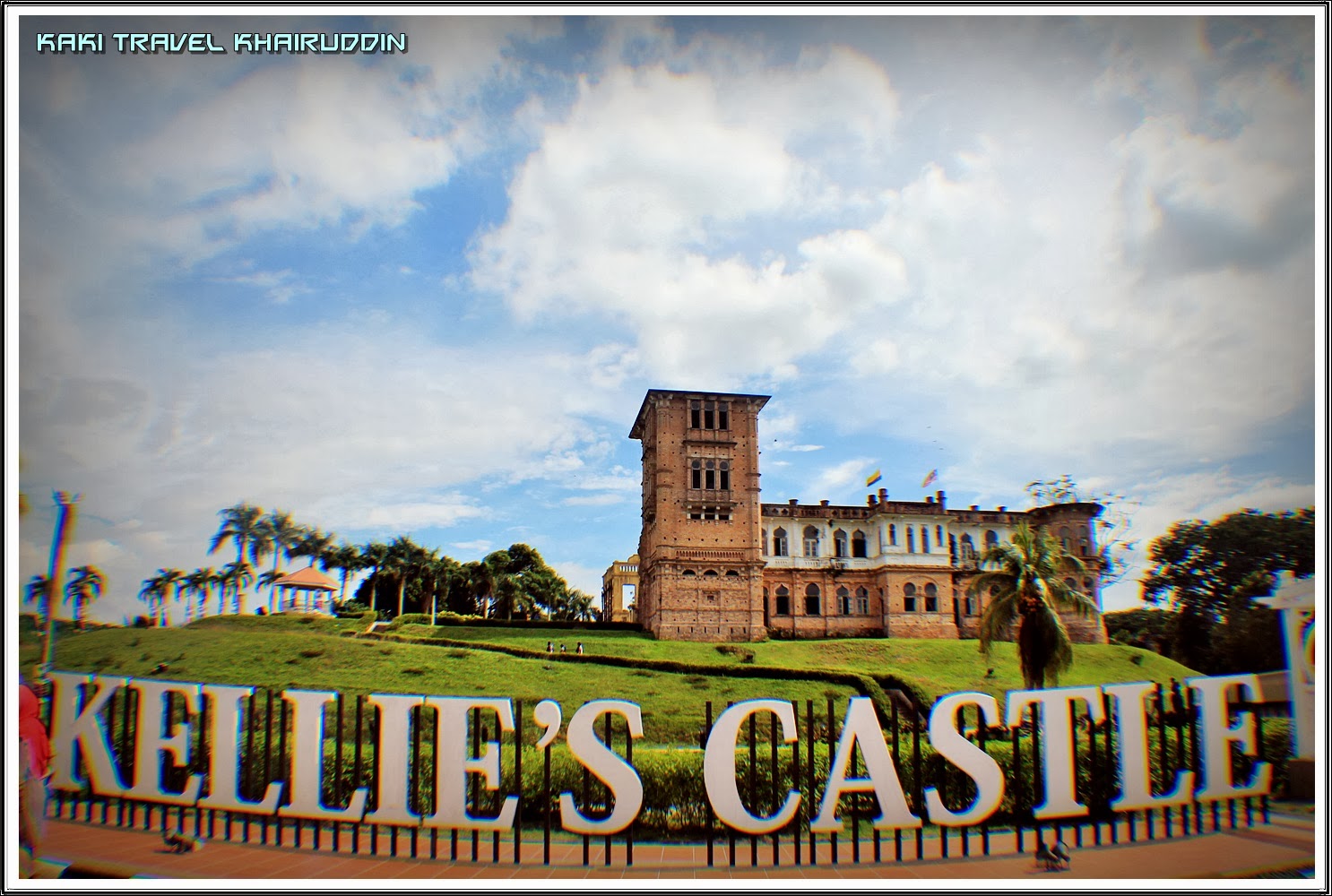 Kaki Travel: From Malaysia to the World with Khairuddin: Kellie's ...