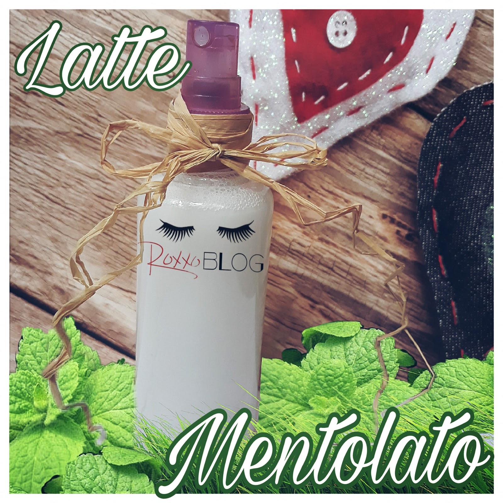 Roxxo Blog: SPRAY PER GAMBE LEGGERE: LATTE MENTOLATO