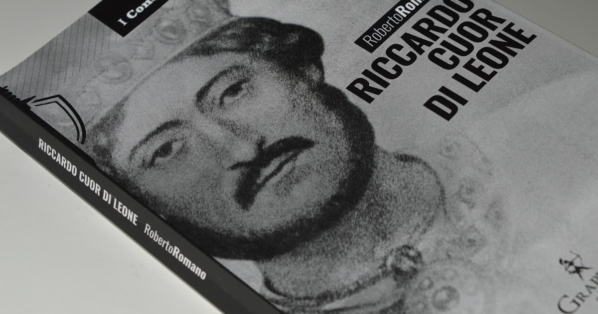 LIBRI: Riccardo Cuor di Leone (R. Romano) - Venerdì del libro