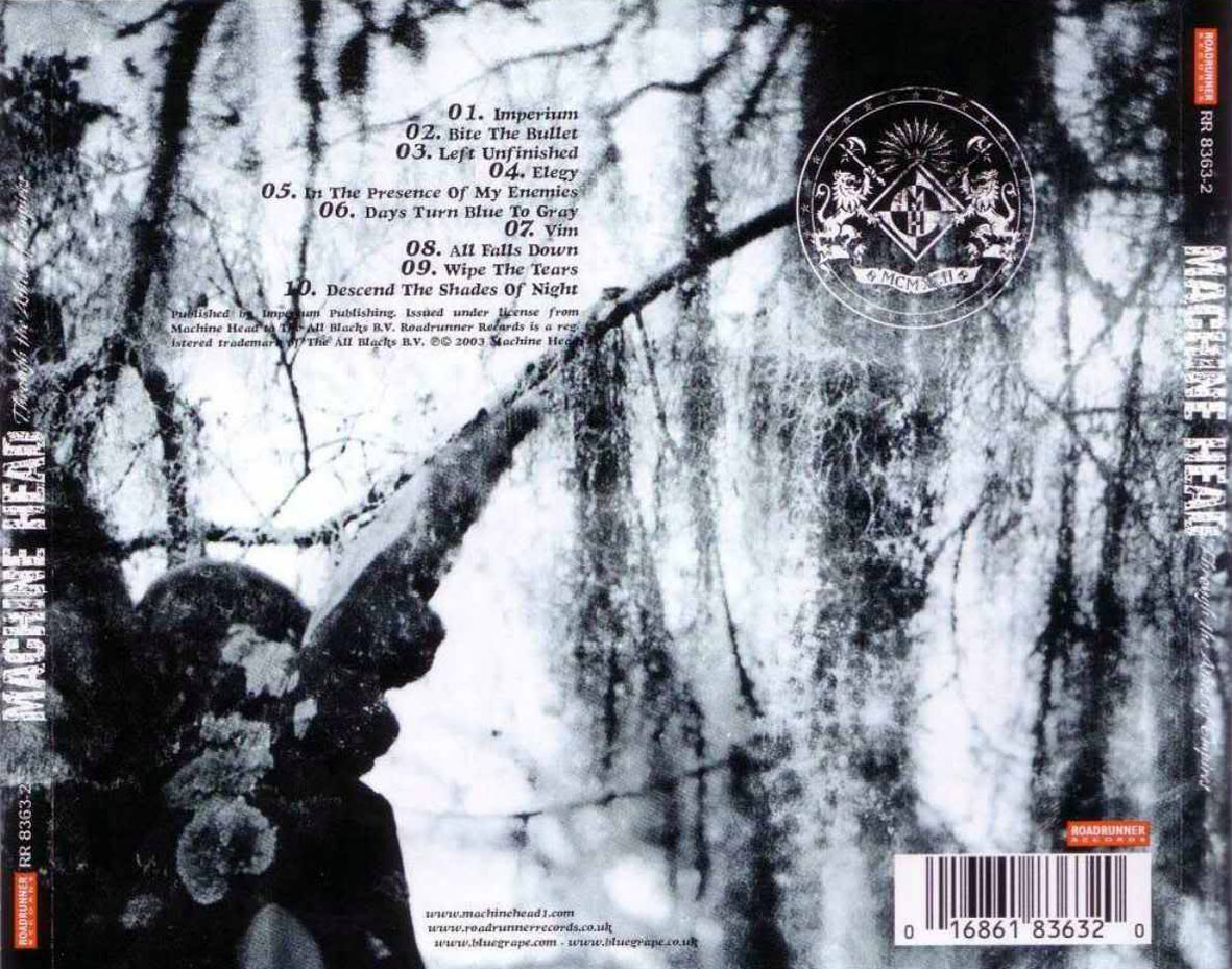 CARATULAS DE CD DE MUSICA: Machine Head Through The Ashes Of Empires (2003)