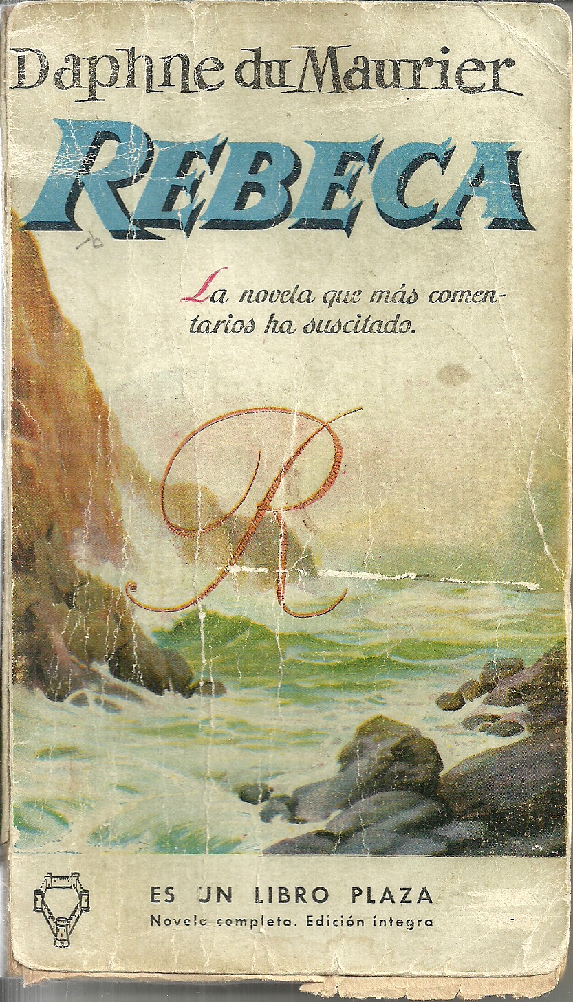 Belloteros por el mundo: Libros de los años 50. "Rebeca" (Novela)