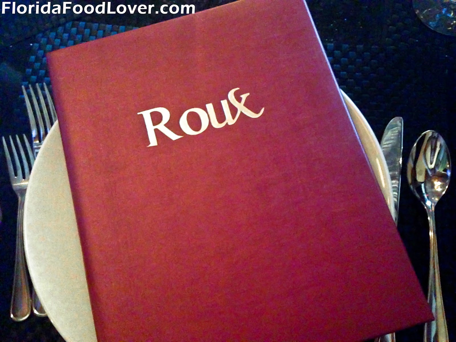 Florida Food Lover: Roux VIP Preview Dinner