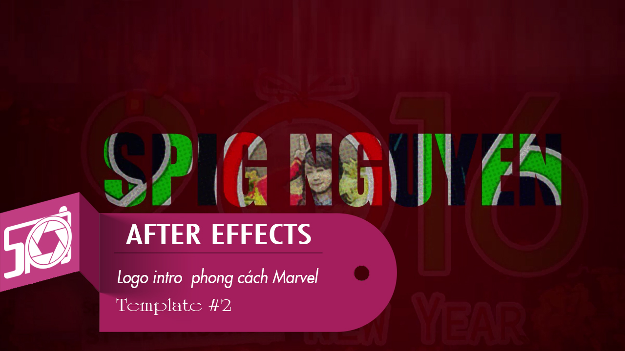 After Effect Template #2-Logo intro phong cách Marvel | [ Spig Production ]