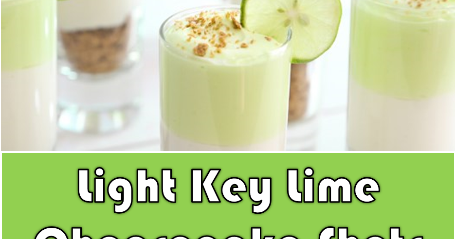 761 Reviews: #Sweet #Cake >> Light Key #Lime #Cheesecake Shots - ....