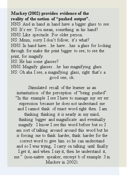 Second Language Acquisition (SLA) Theories: OUTPUT HYPOTHESIS