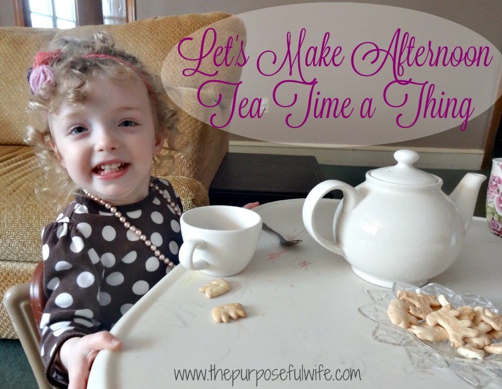 Let's Make Afternoon Tea Time A Thing
