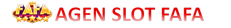 AGEN SLOT FAFA