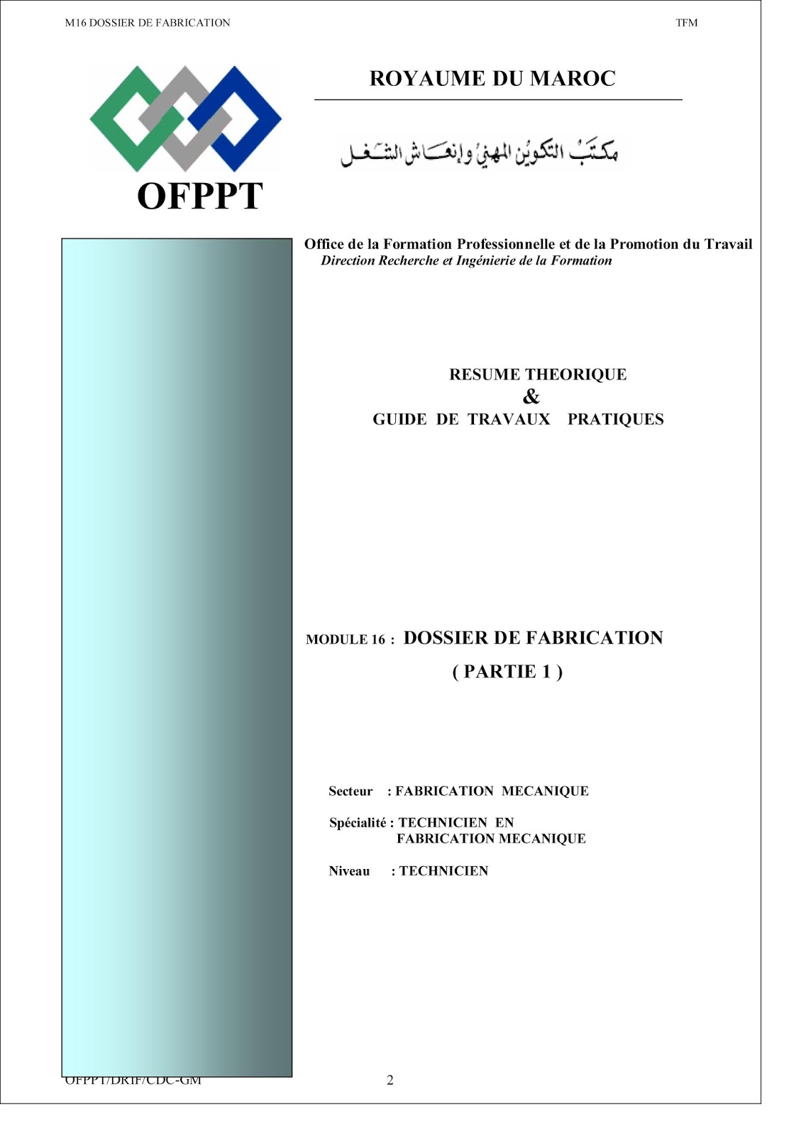 Module 16 : Dossier de fabrication-partie1-FM-TFM ~ Science Industriel