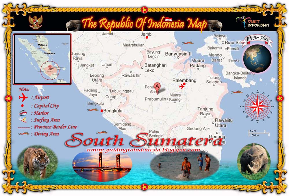 Guiding To Indonesia: South Sumatera