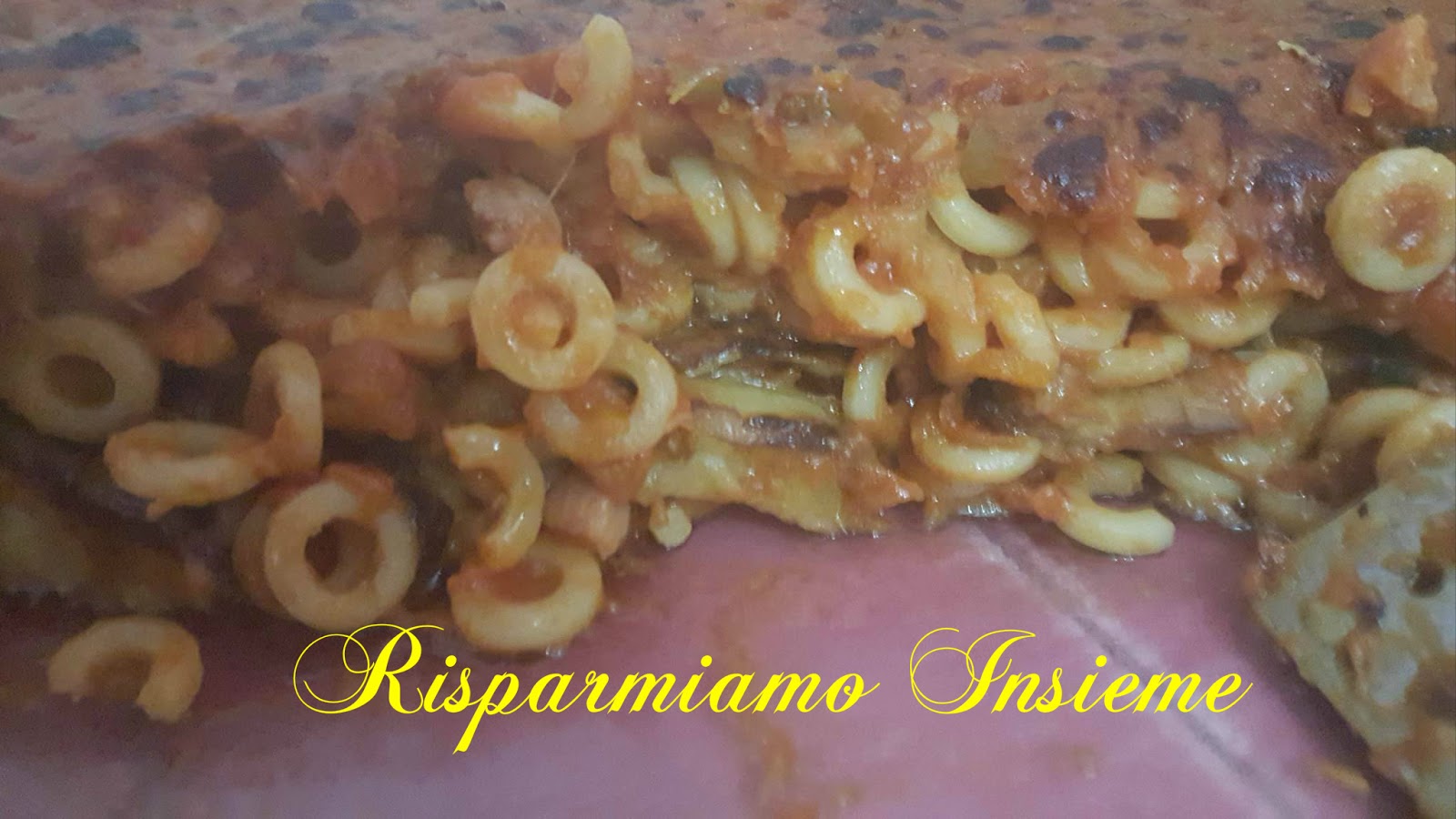 Risparmiamo Insieme - Let's save together: Anelletti al forno al ragù ...