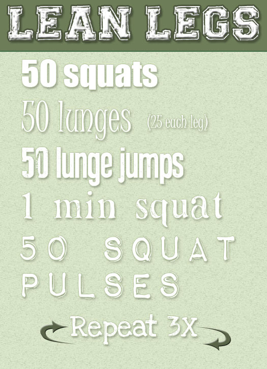 Stitches and Sarcasm: Lean Legs Workout