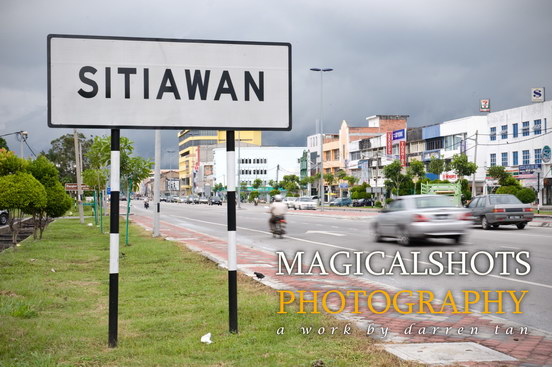 My Hometown- Sitiawan, Perak