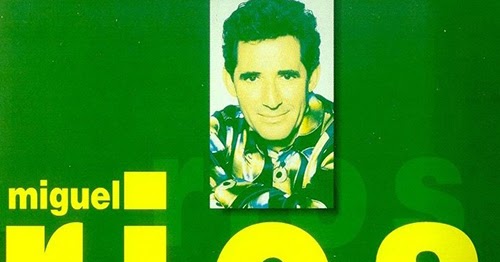 Melopopmusic: Miguel Ríos - Miguel Ríos [CD Philips] (1985)