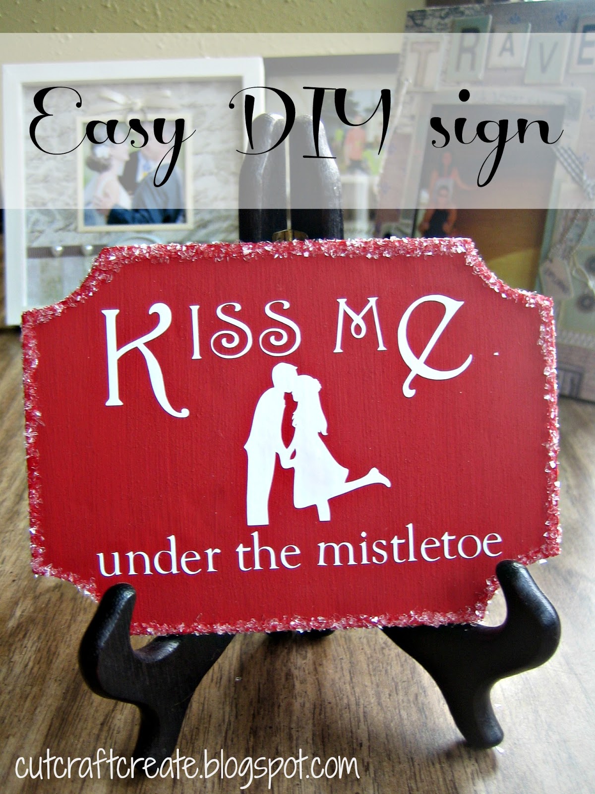 Cut, Craft, Create: Easy DIY Sign