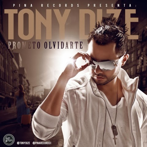 Imperiun Music Group Entertaiment: Tony Dize "Prometo Olvidarte ...